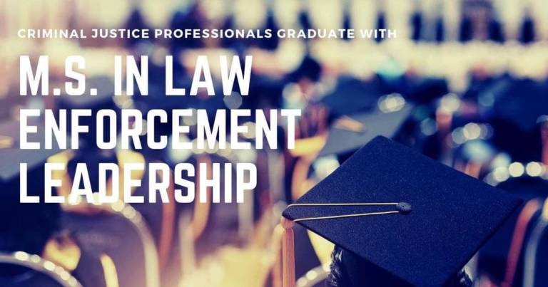 First Class Graduates with an M.S. in Law Enforcement Leadership
