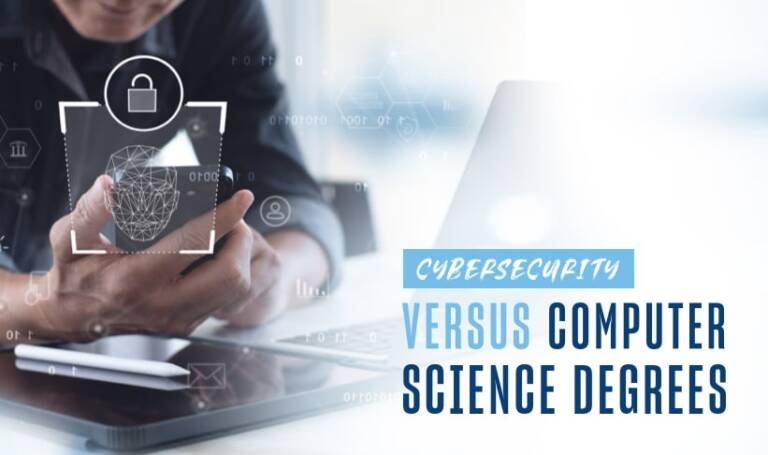 Cybersecurity vs. Computer Science Degrees