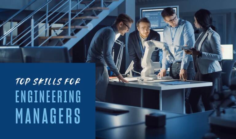 11 Skills All Engineering Managers Need in 2023