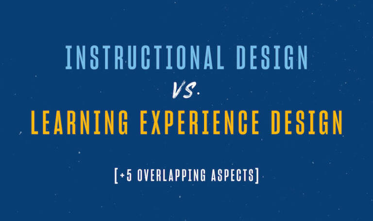 The Instructional Design vs. Learning Experience Design Myth