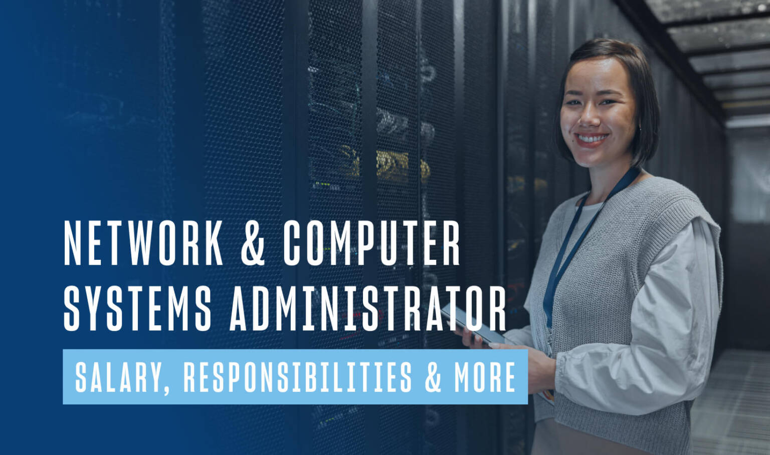 Career Overview — Network & Computer Systems Administrator