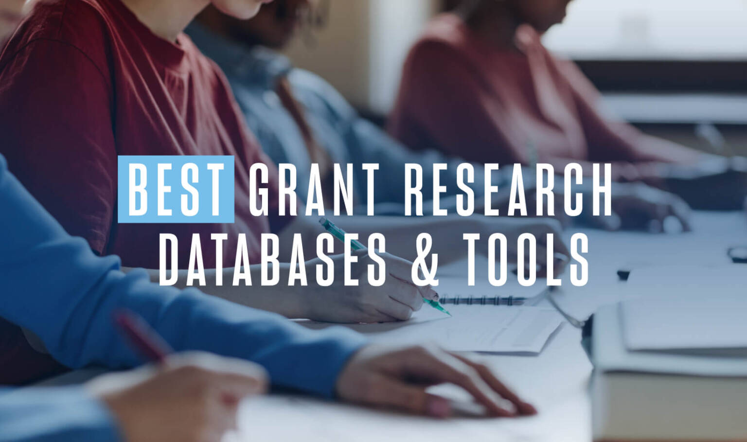17 Best Grant Research Tools & Databases for Nonprofits