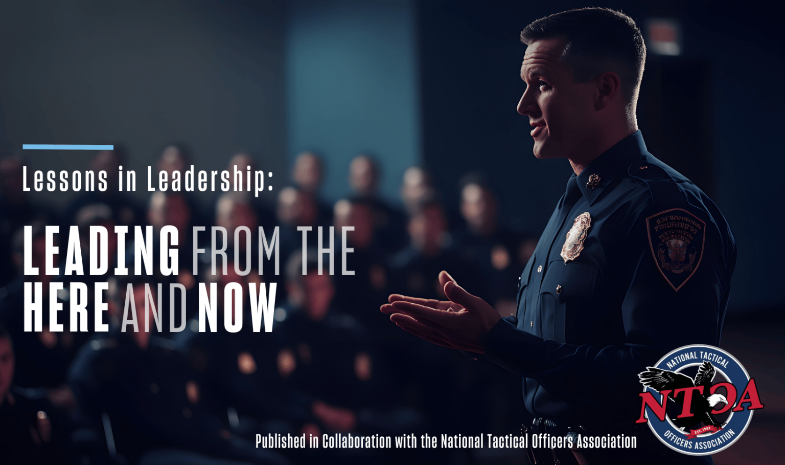 Lessons in Law Enforcement Leadership