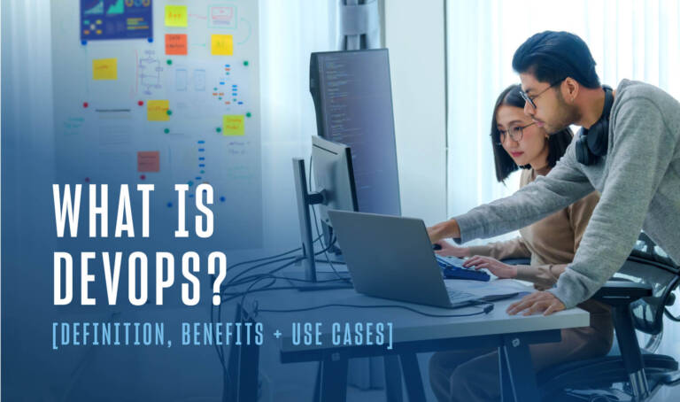 DevOps — Definition, Use Cases & Careers Explained